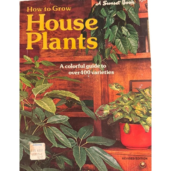 Sunset Books | Accents | How To Grow House Plants Sunset Book 976 ...